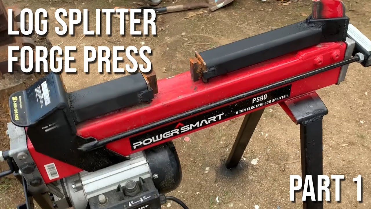 Converting A Log Splitter Into A Forging Press Part 1 Youtube