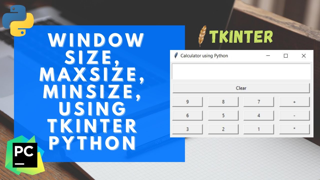 2 Tkinter Tutorial Window Geometry Minsize Maxsize Gui