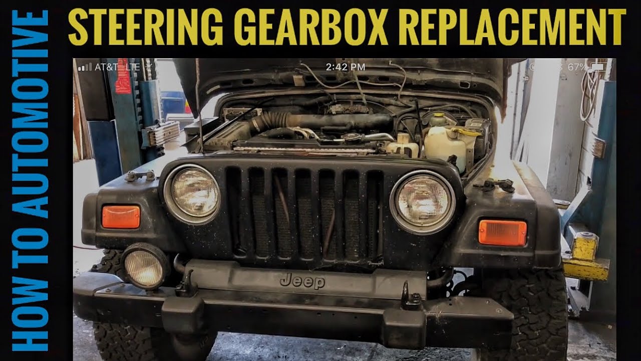 How To Replace The Power Steering Gear Box On A Jeep Wrangler Tj Youtube