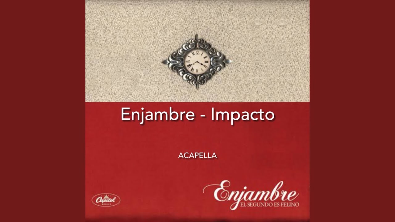 Enjambre Impacto Vocals Only Acapella No Music Youtube