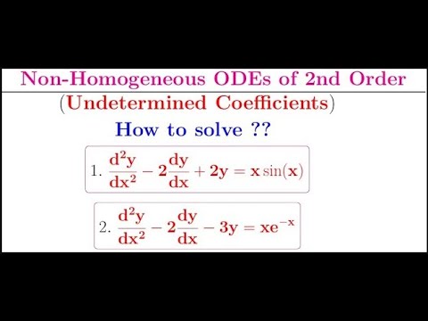 How To Solve Non Homogeneous Linear Odes Of Second Order By The Method