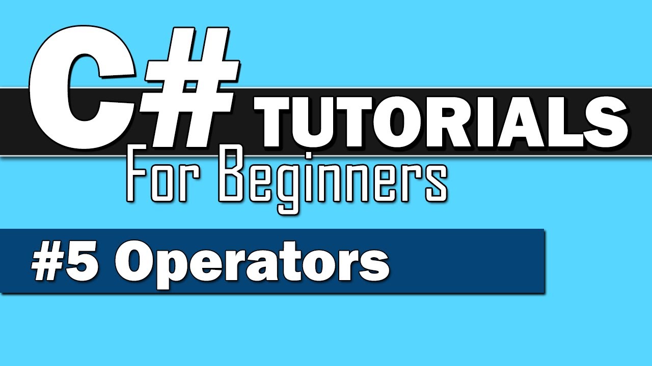 C Tutorial For Beginners 5 Operators Youtube