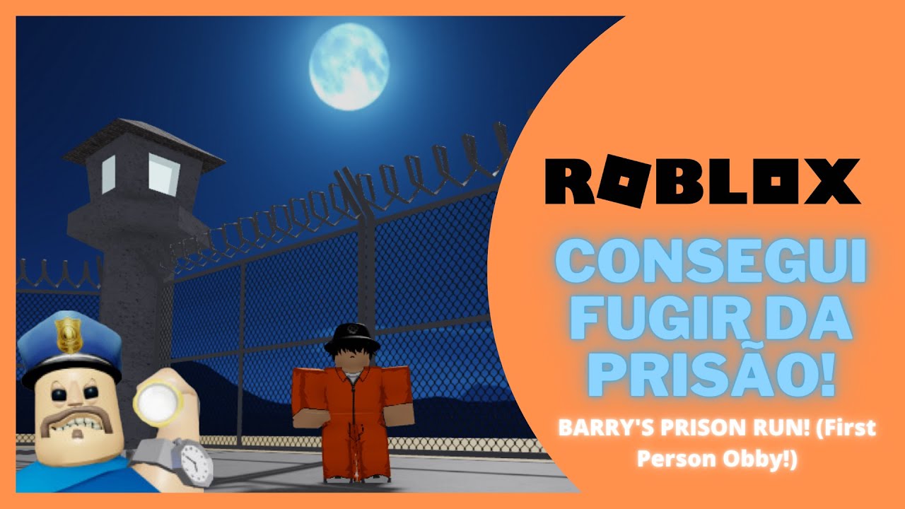 Consegui Fugir Da Prisão Barry S Prision Run Youtube