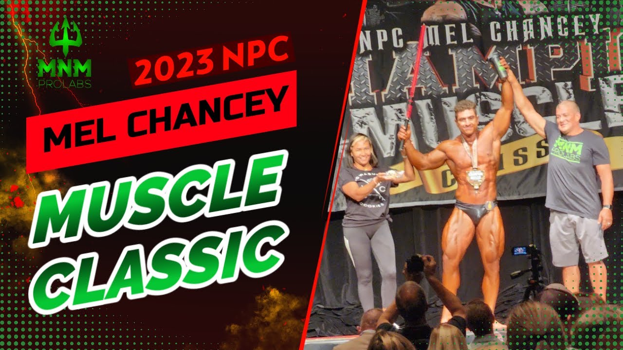 Mel Chancey Muscle Classic 2023 Bodybuilding Contest Highlights Youtube