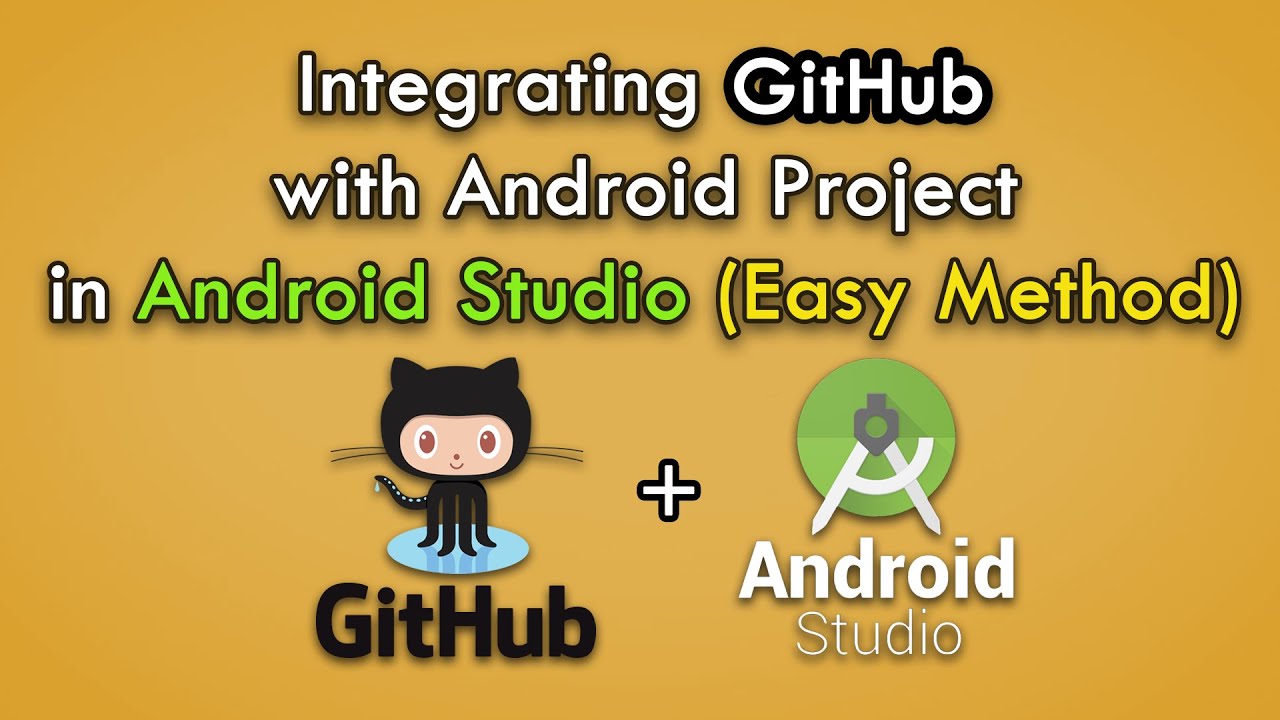 How To Integrate Github With Android Projects In Android Studio 2019