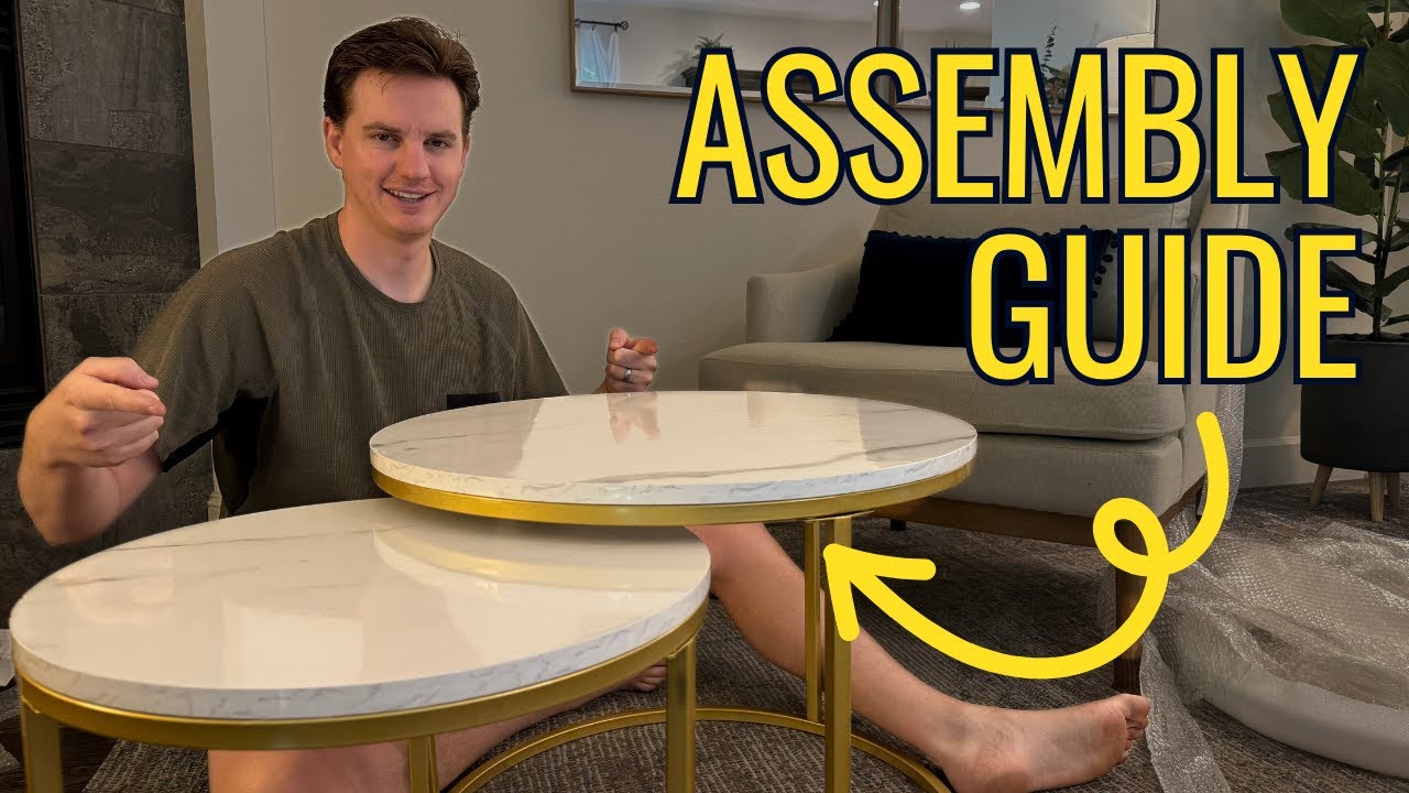 Learn How To Assemble The Round Nesting Coffee Tables Youtube