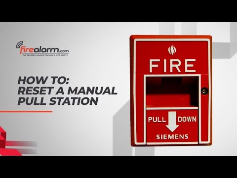 Firealarm How To Reset A Fire Alarm Manual Pull Station Youtube