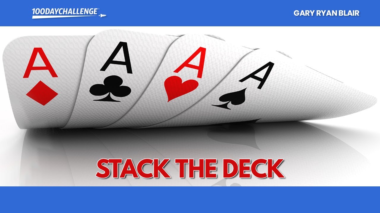 Stacking The Deck Example At Richard Sayles Blog