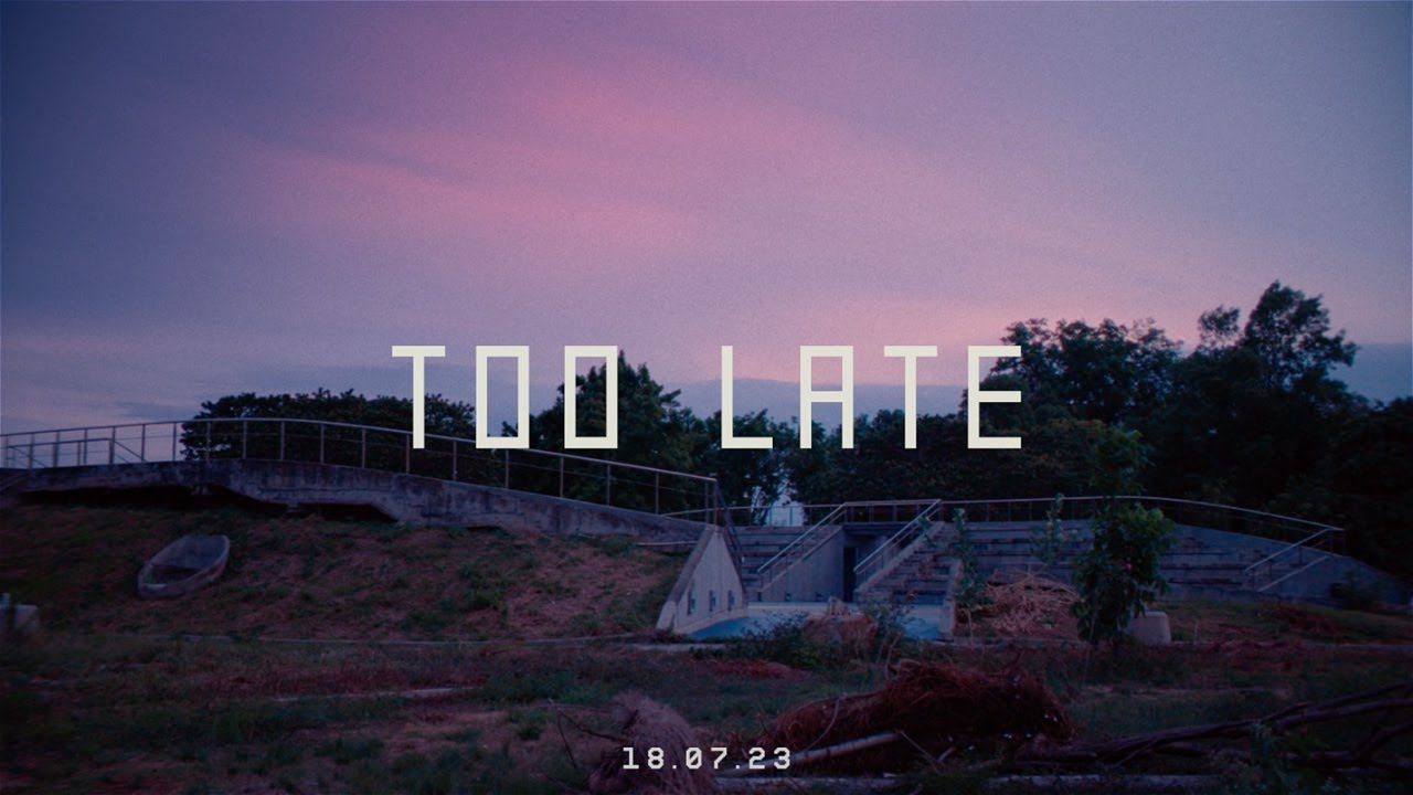 Slur สายไป Too Late Teaser Youtube