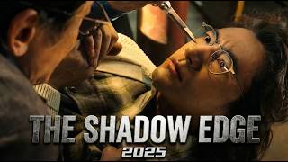 The Shadow S Edge 2025 Full Movie Recap Virarecaps Mp3 Music & Mp4 ...