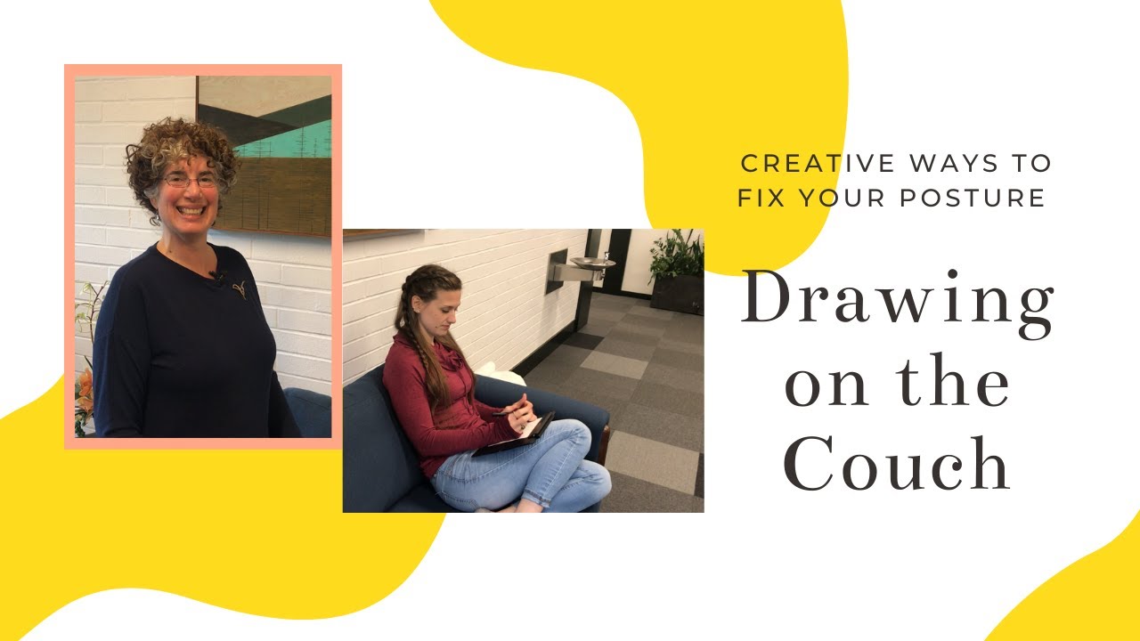 Creative Ways To Fix Your Posture On A Couch While Drawing Part 2 Youtube