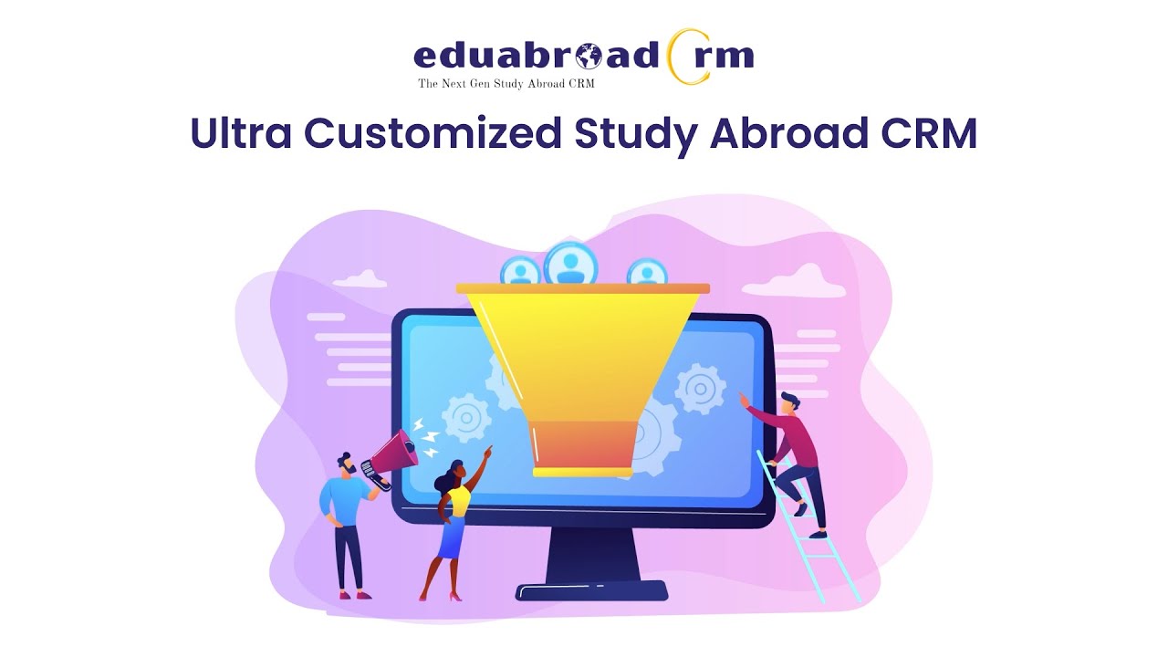 How Eduabroad Crm Solves These 10 Business Problems For Study Abroad