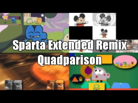 Sparta Extended Remix Quadparison Youtube