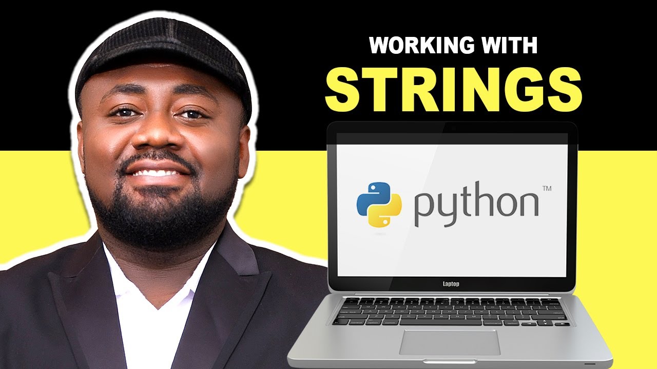 Python Tutorials 5 Working With Strings In Python Youtube