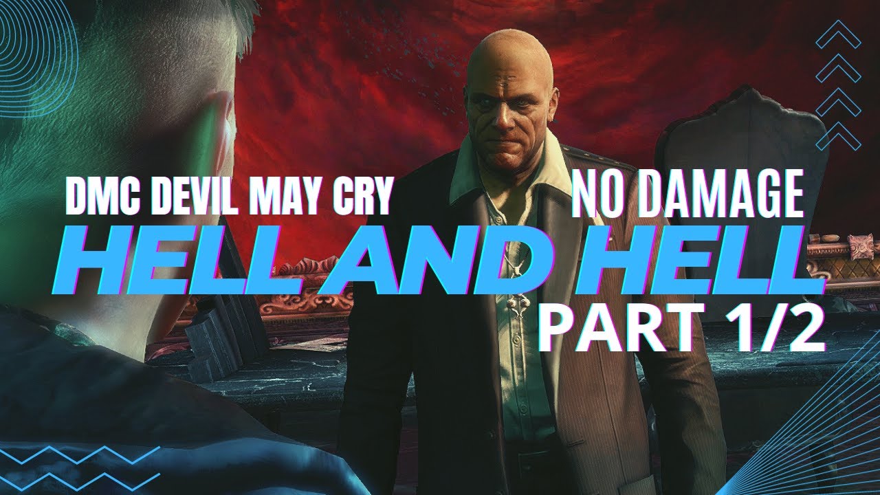 Dmc Devil May Cry Hell And Hell No Damage Full Game Part 1 2