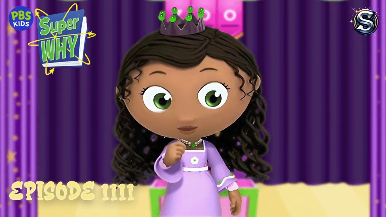 Super Why Princes Presto S Spectacular Spelling Play Episode 1111 Youtube