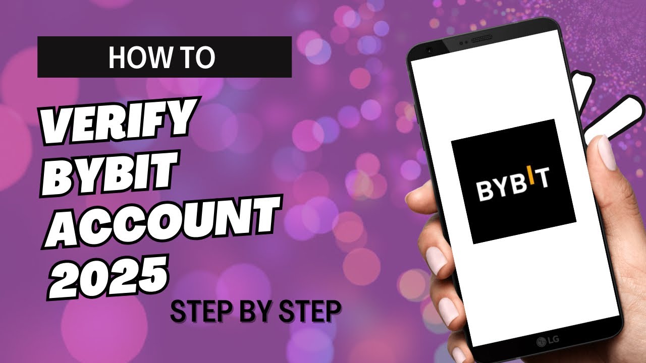 How To Verify Bybit Account Beginners Guide Elysia Step By Step
