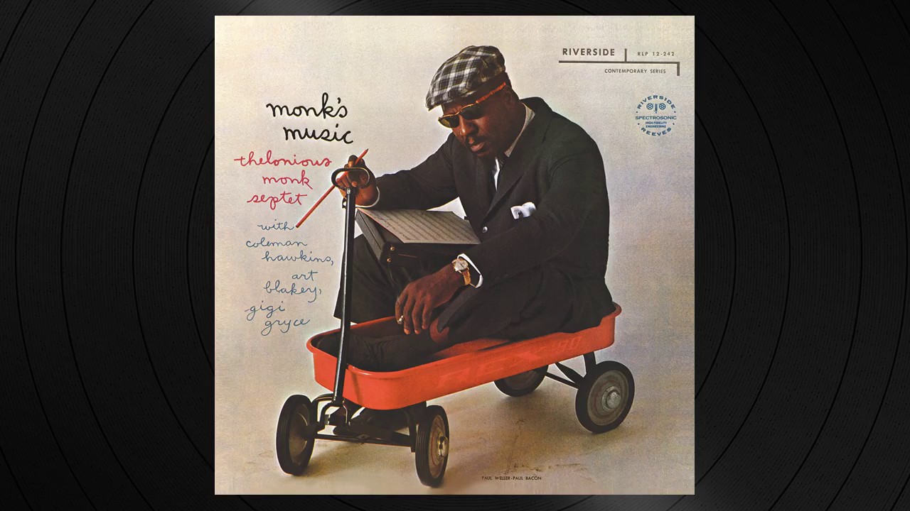 Ruby My Dear By Thelonious Monk From Monk S Music Youtube