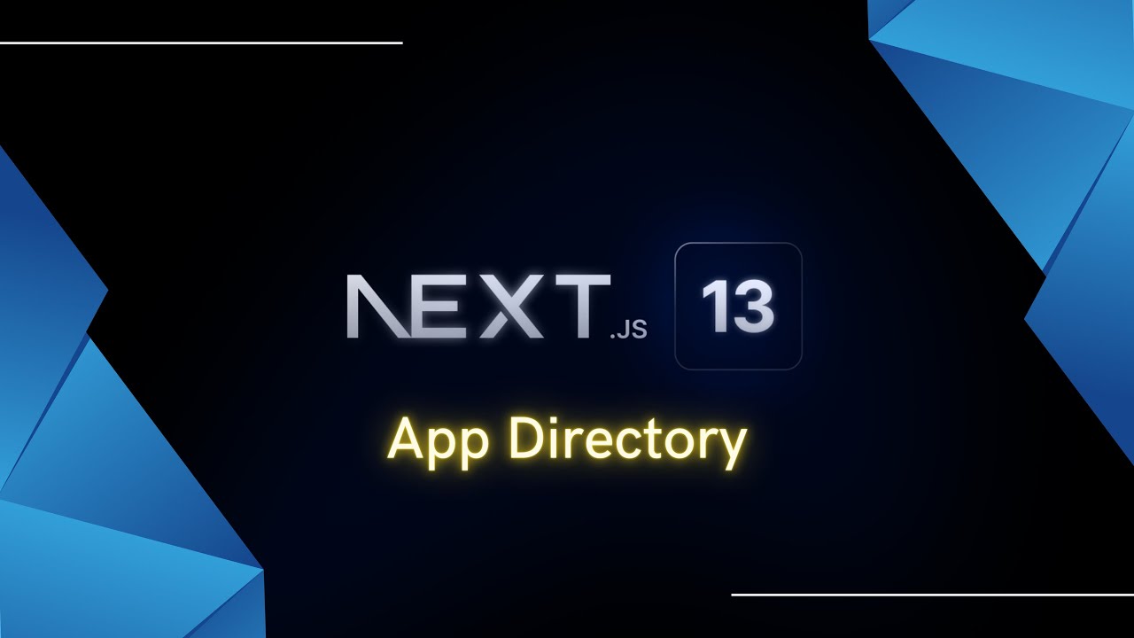 Next Js Version 13 Using App Directory Youtube