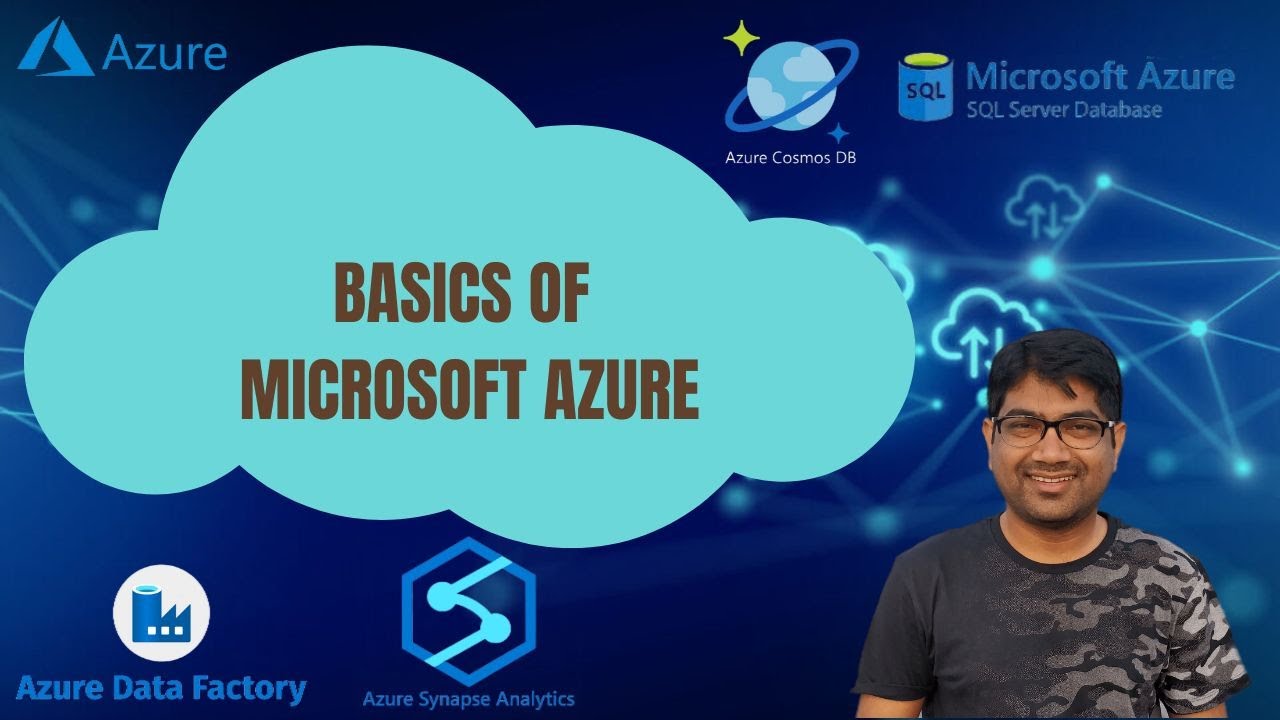 Basics Of Microsoft Azure Microsoft Azure Azure Tutorial Youtube