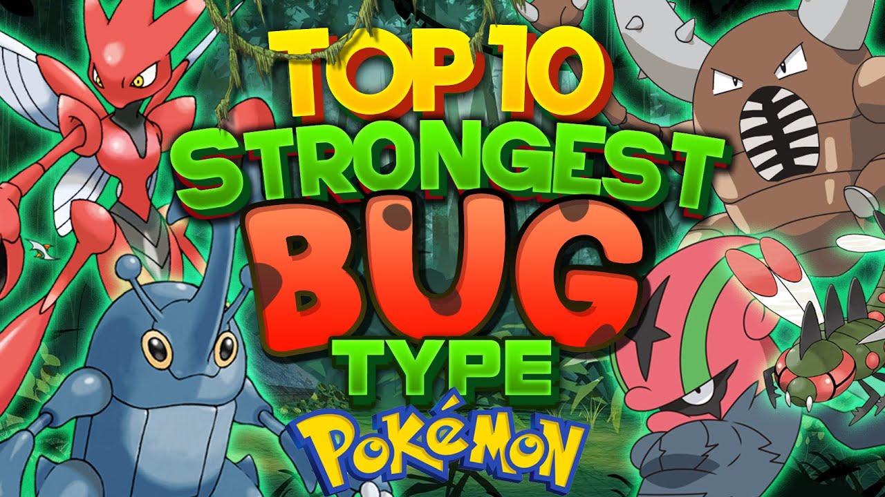 Strong Bug Types At Gene Courtney Blog