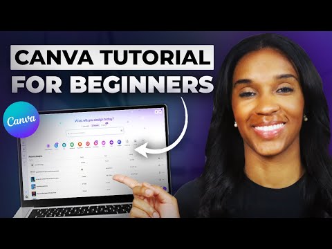 Canva Tutorial For Beginners 2025 Everything You Need To Know