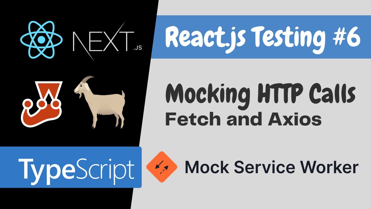 Mock Http Calls Using Fetch Or Axios Mock Service Worker React Js