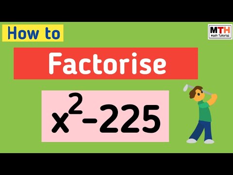 Factorise X 2 225 Factor X2 225 Youtube