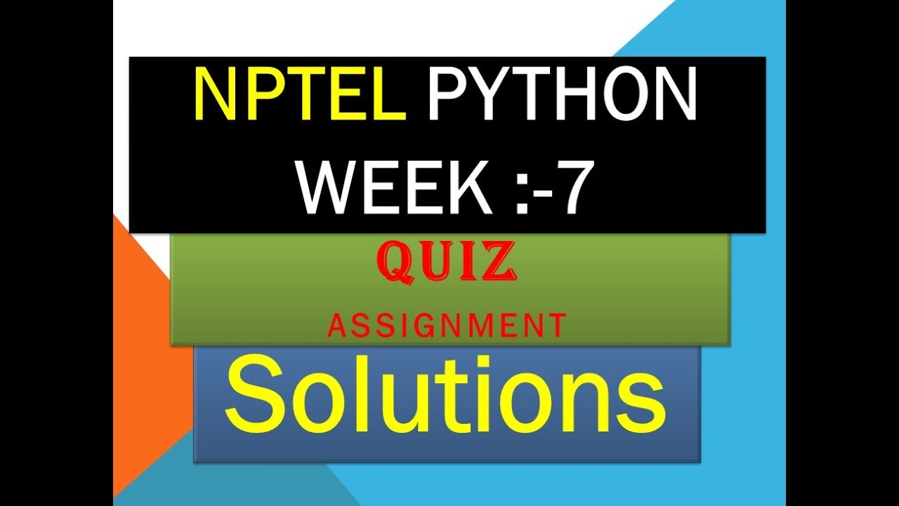 Nptel Python Programming Assignment Solution Week 7 Nptel Python
