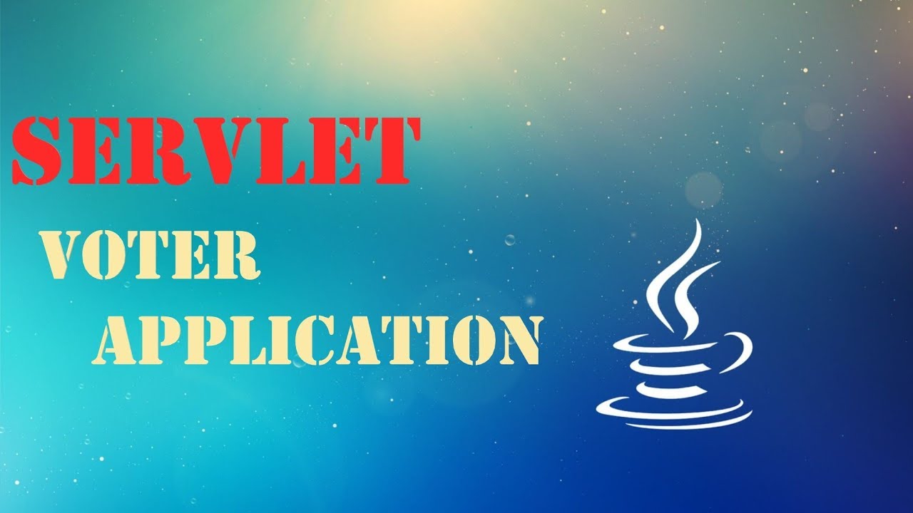 Servlet Voter Application Using Eclipse Ide Youtube