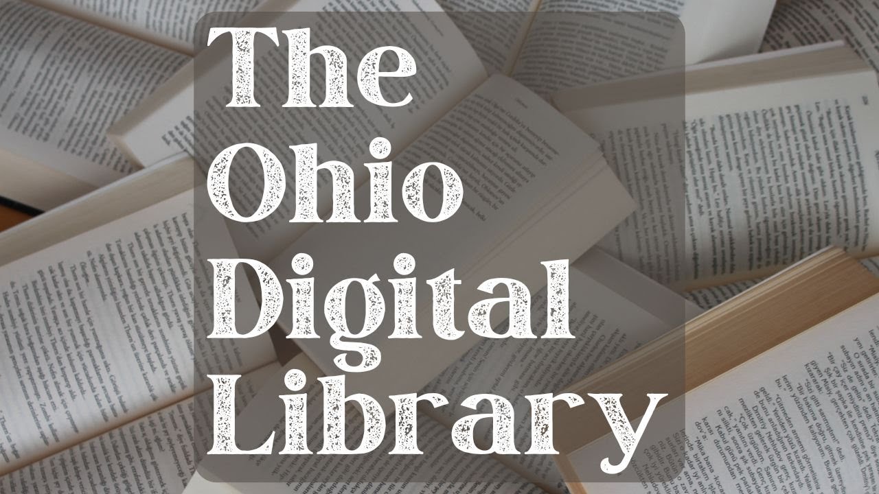 Accessing And Navigating The Ohio Digital Library Youtube