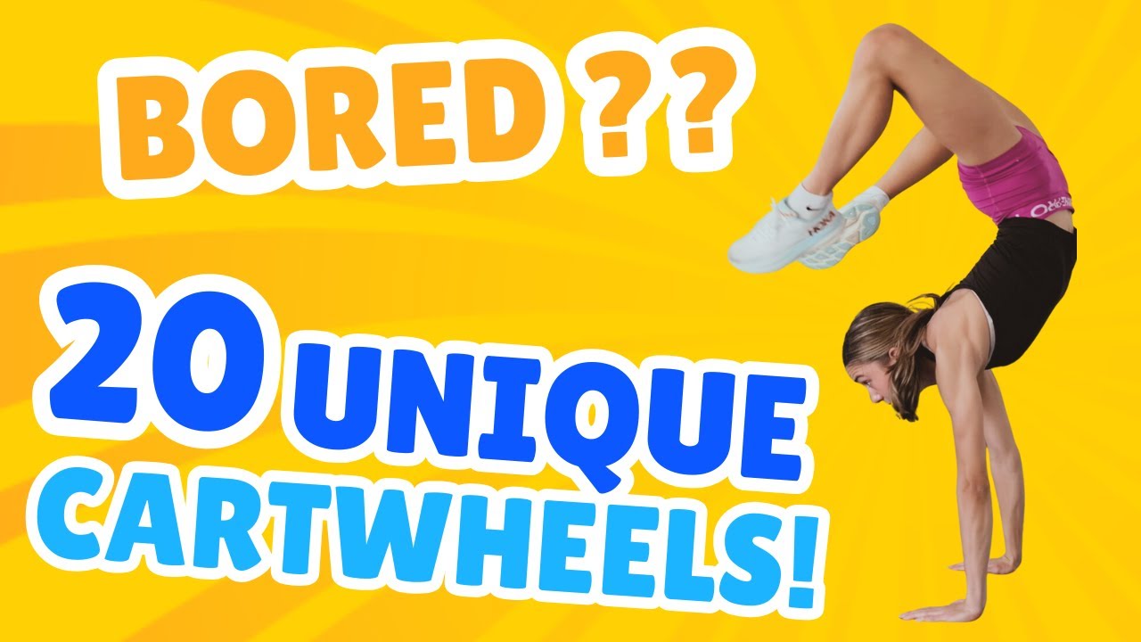 Learn 20 Different Cartwheel Variations W Tutorials Youtube