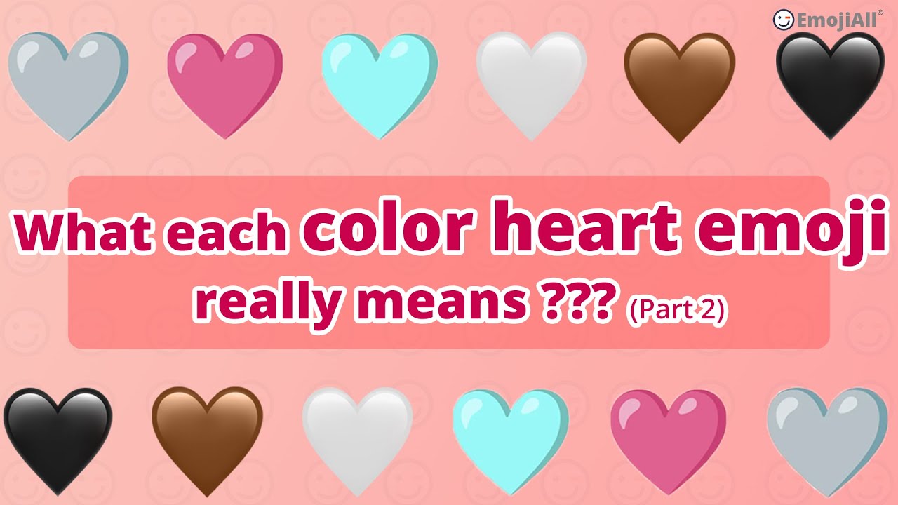 What Do Emoji Color Hearts Mean At Maria Couch Blog