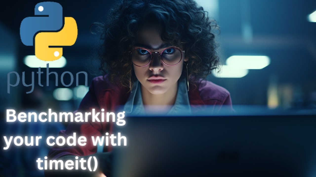 Python S Timeit Module Benchmarking Code Execution Time Youtube