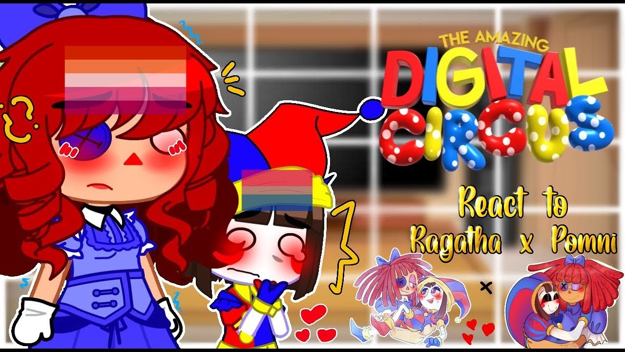 The Amazing Circus Digital React To Pomni X Ragatha тйз тйж ёяок ёэшыёэшиёэшлёэшк M A