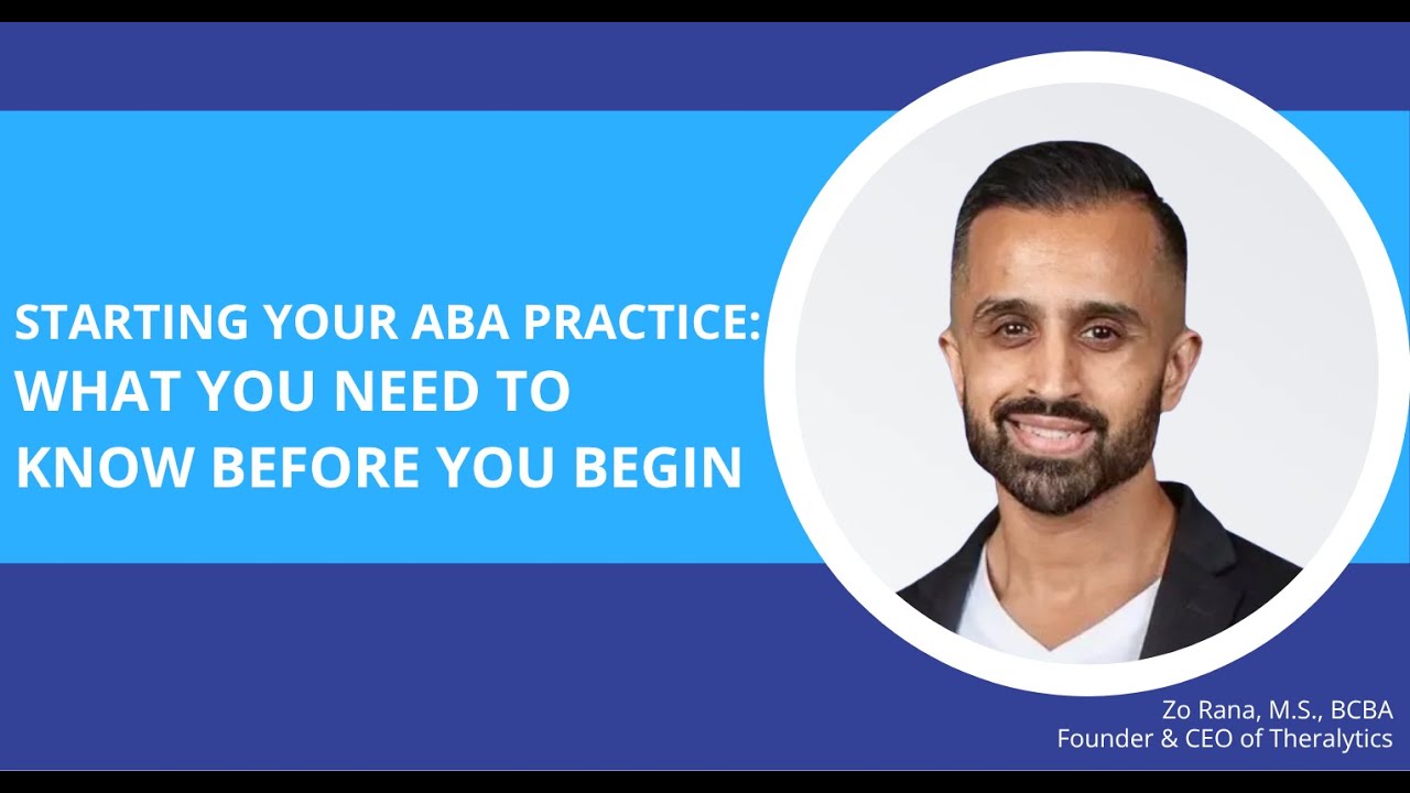 Starting Your Aba Practice What You Need To Know Before You Begin