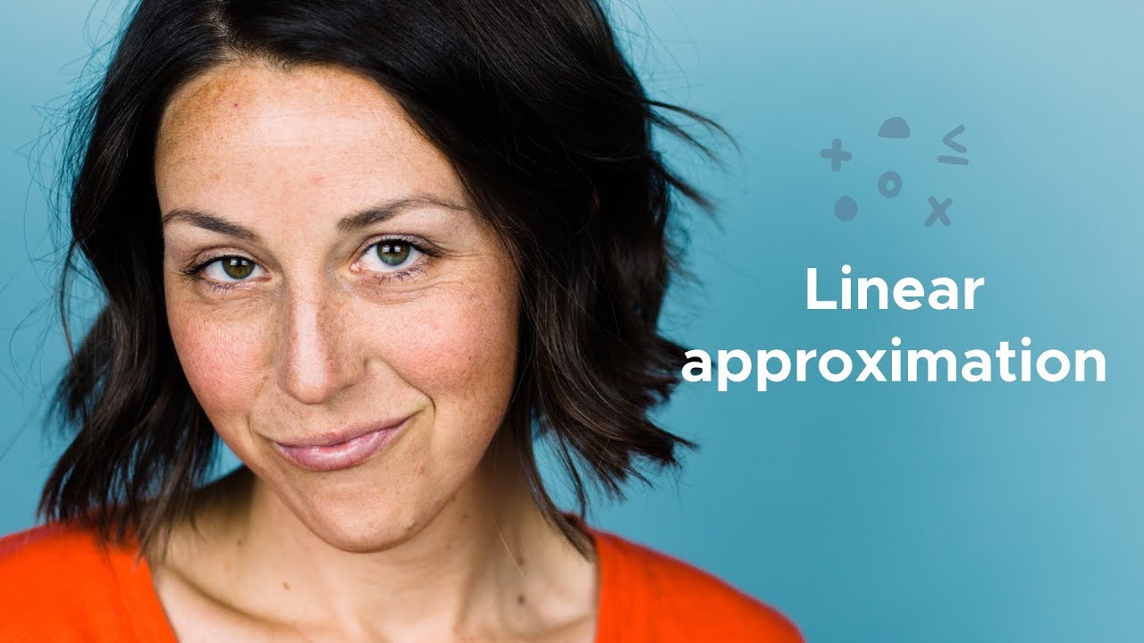 Linear Approximation Youtube