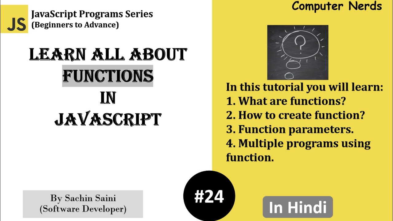 24 Learn About Functions In Javascript Javascript Tutorial For
