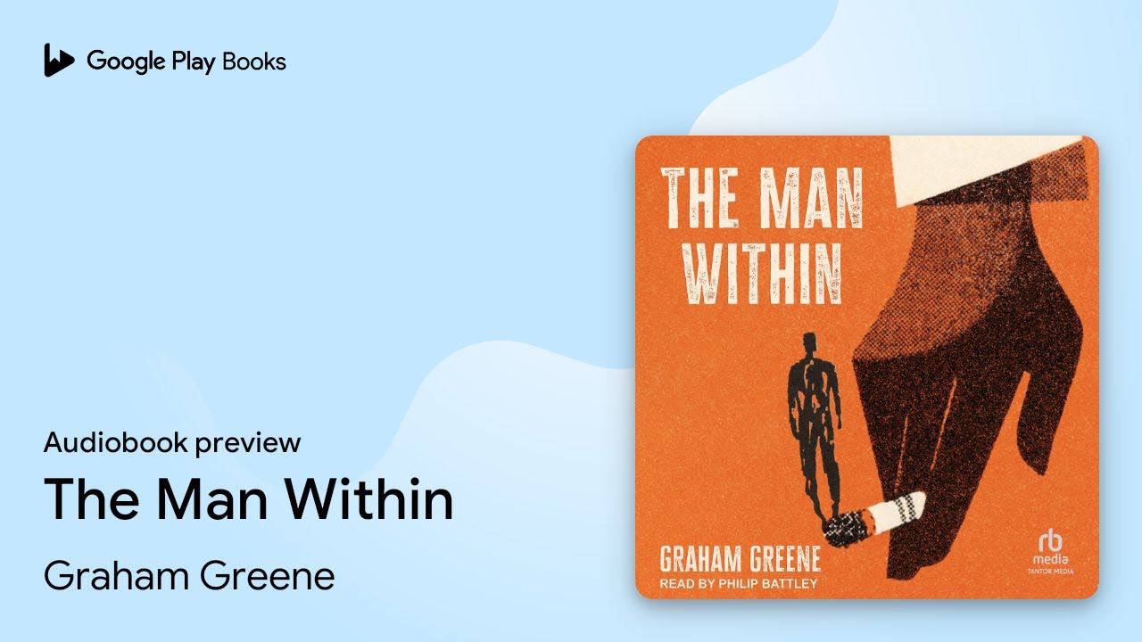 The Man Within By Graham Greene Audiobook Preview Youtube