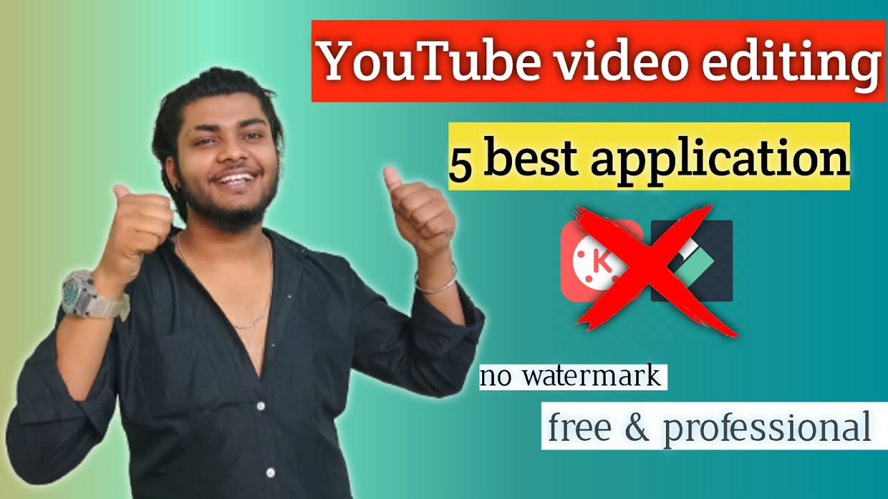 5 Best Youtube Video Editing Application Youtube