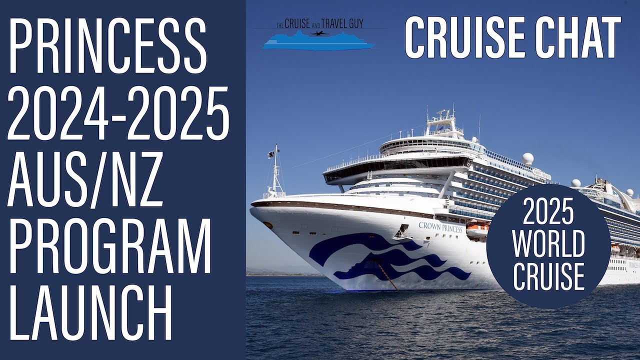 Princess 2025 World Cruise Itinerary
