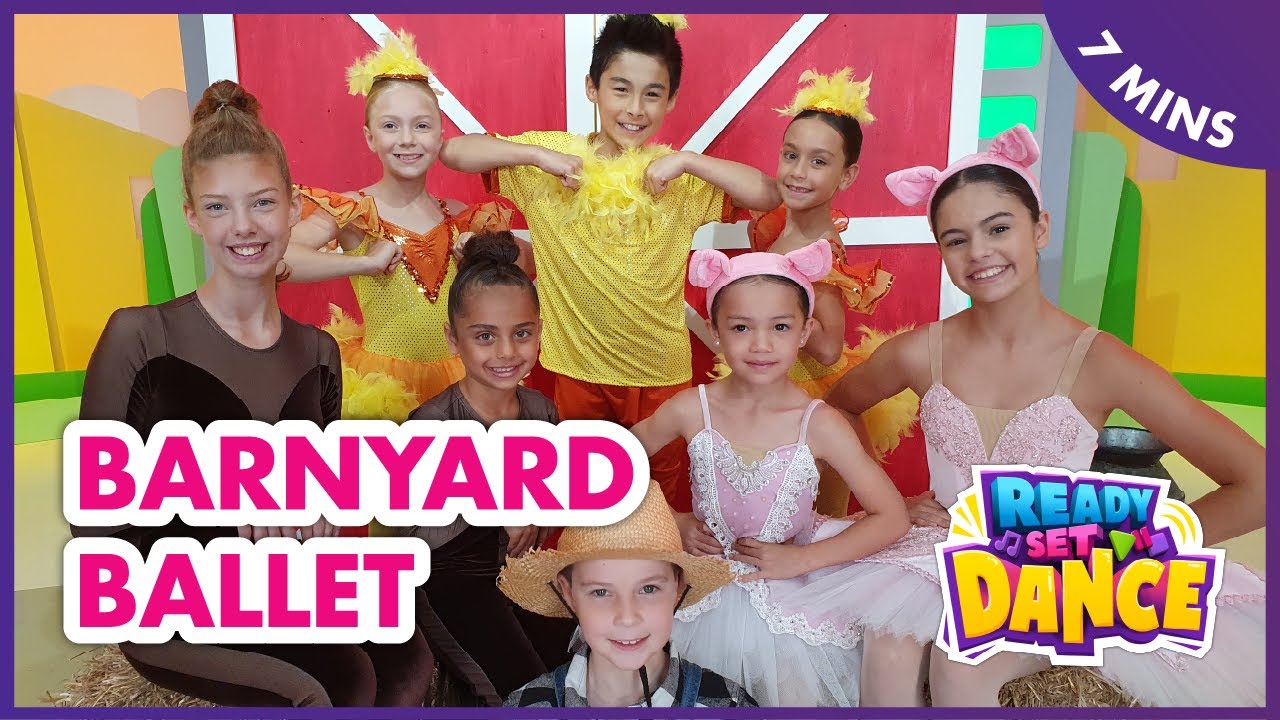 Barnyard Ballet Farm Dance Animals Kids Dance Full Episode Ready Set Dance Youtube