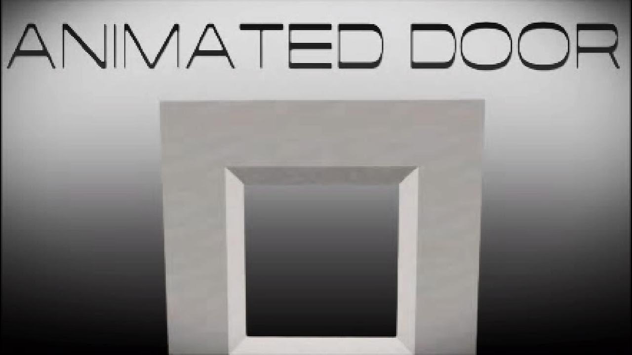 Animated Door Tutorial Only 4 Commands Youtube