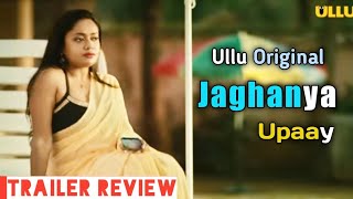 Ullu Jaghanya Upaay Web Series Review Story Explain Ullu Web Series ...