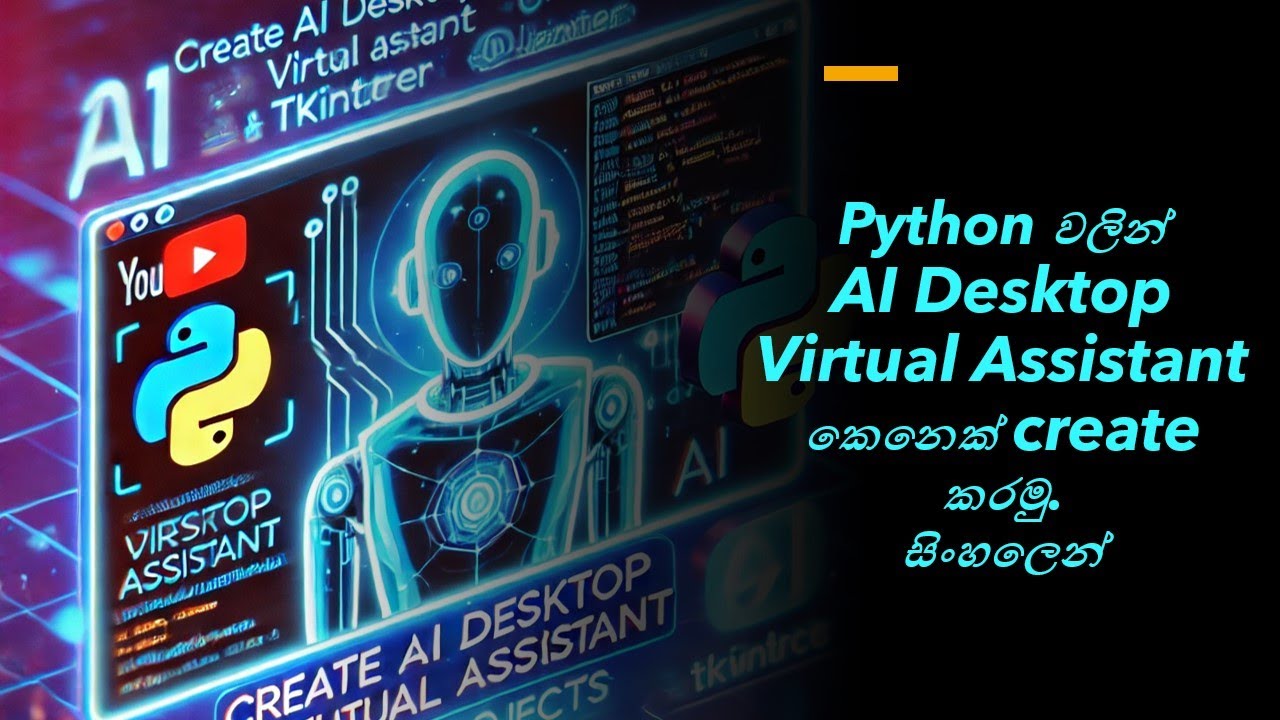 Create Ai Desktop Virtual Assistant Using Python And Tkinter In Sinhala