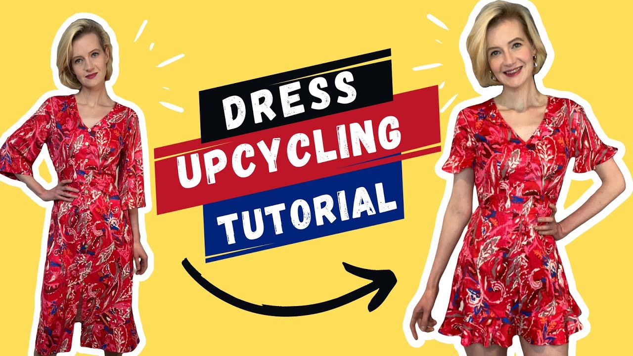 Diy Dress Upcycling Step By Step Sewing Tutorial Clothes Recycle