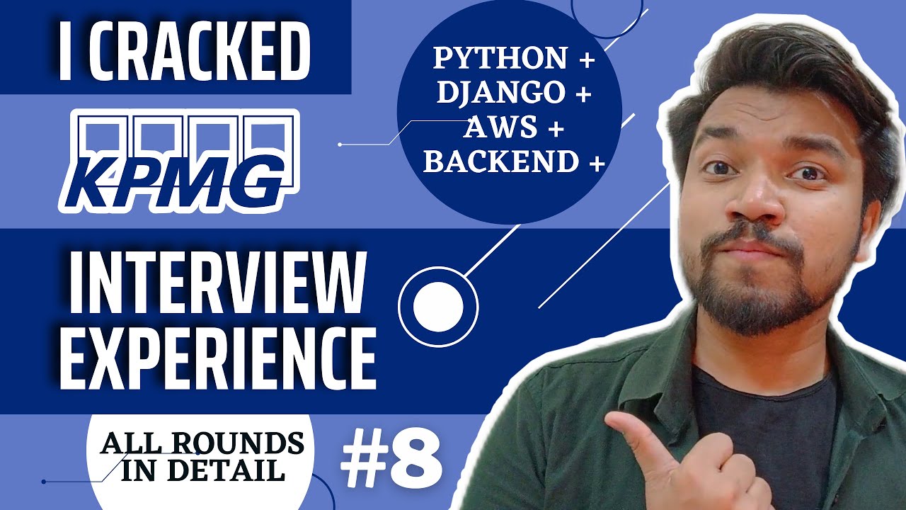 Kpmg Interview Experience Python Backend Developer Interview Question