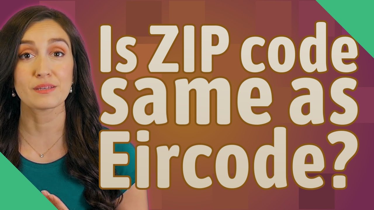 Is Zip Code Same As Eircode Youtube