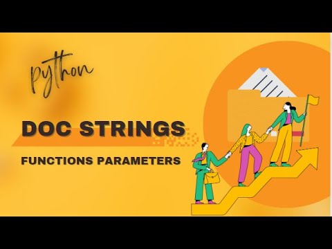 Mastering Python Functions Docstrings Parameters And More Youtube