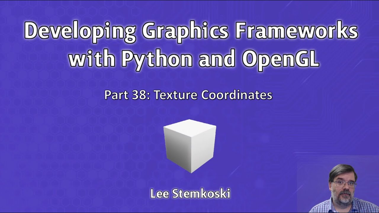 Developing Graphics Frameworks 38 Texture Coordinates Youtube